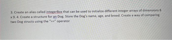 Solved 3. Create an alias called integerBox that can be used | Chegg.com