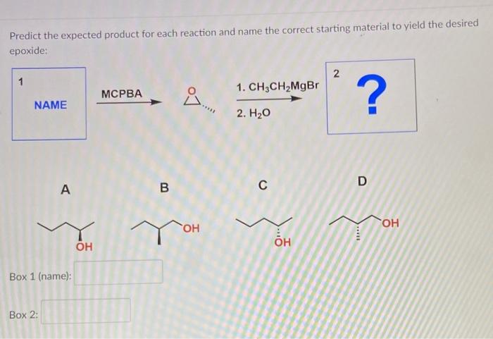 Solved Predict the expected product for each reaction and | Chegg.com