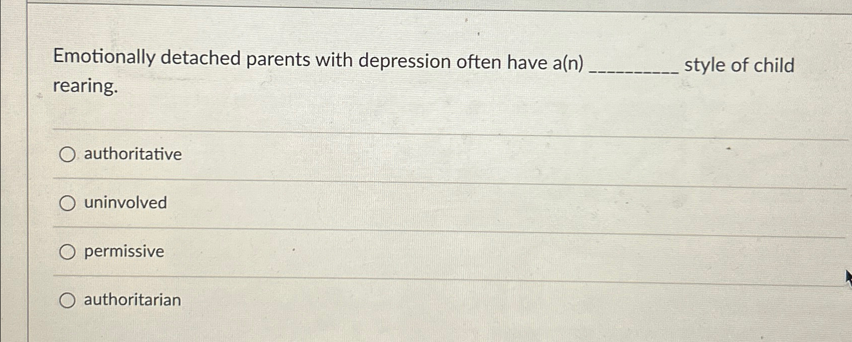 Solved Emotionally detached parents with depression often | Chegg.com