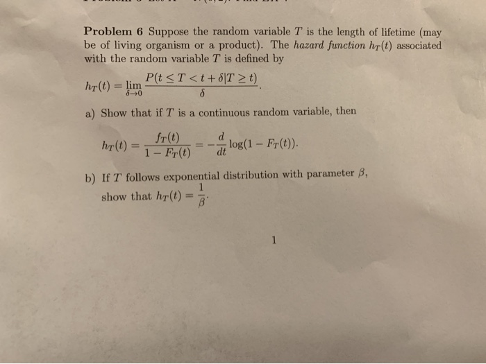 Solved ороо ( 2 шт Problem 6 Suppose the random variable T | Chegg.com