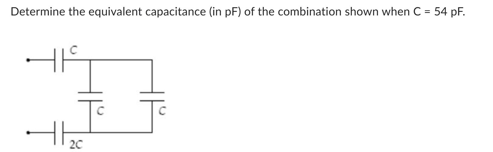 Solved Determine the equivalent capacitance (in pF ) ﻿of the | Chegg.com