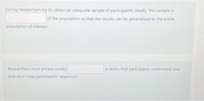 Solved Survey researchers try to obtain an adequate sample | Chegg.com