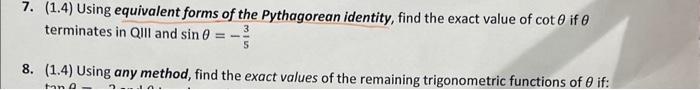 Solved 7. (1.4) Using equivalent forms of the Pythagorean | Chegg.com