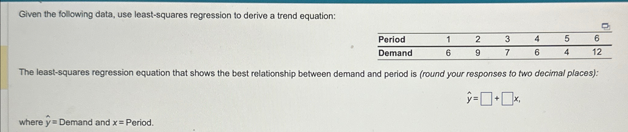 Solved Given the following data, use least-squares | Chegg.com
