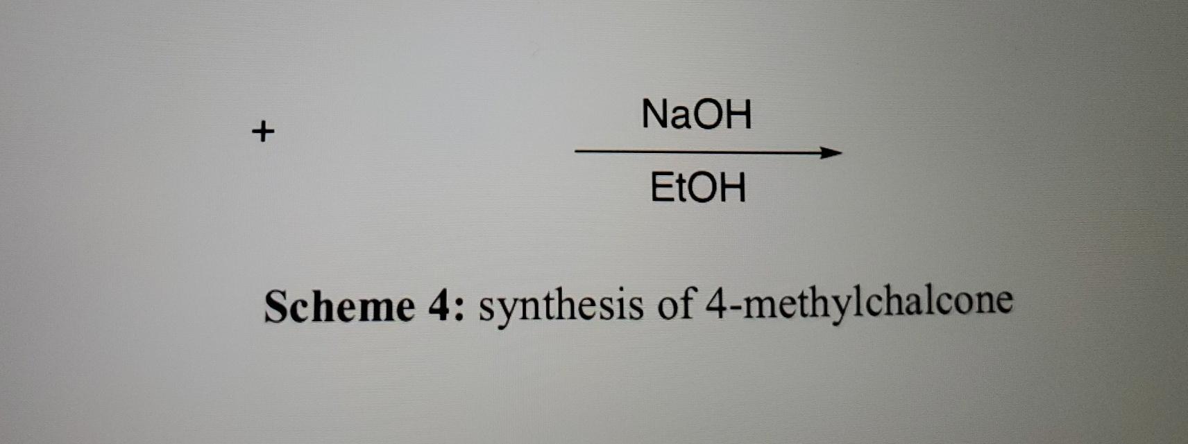 Solved NaOH + EtOH Scheme 2: synthesis of 4-chlorochalcone | Chegg.com