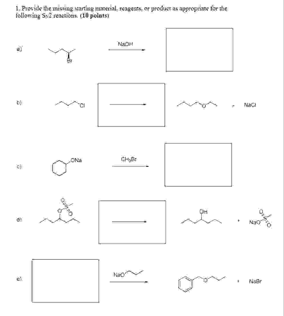 Solved 1. ﻿Provide the missing starting material, reagents, | Chegg.com