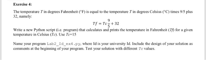 Solved Exercise 4:The temperature T in degrees Fahrenheit | Chegg.com