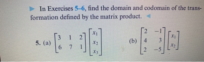 Solved In Exercises 5-6, find the domain and codomain of the | Chegg.com