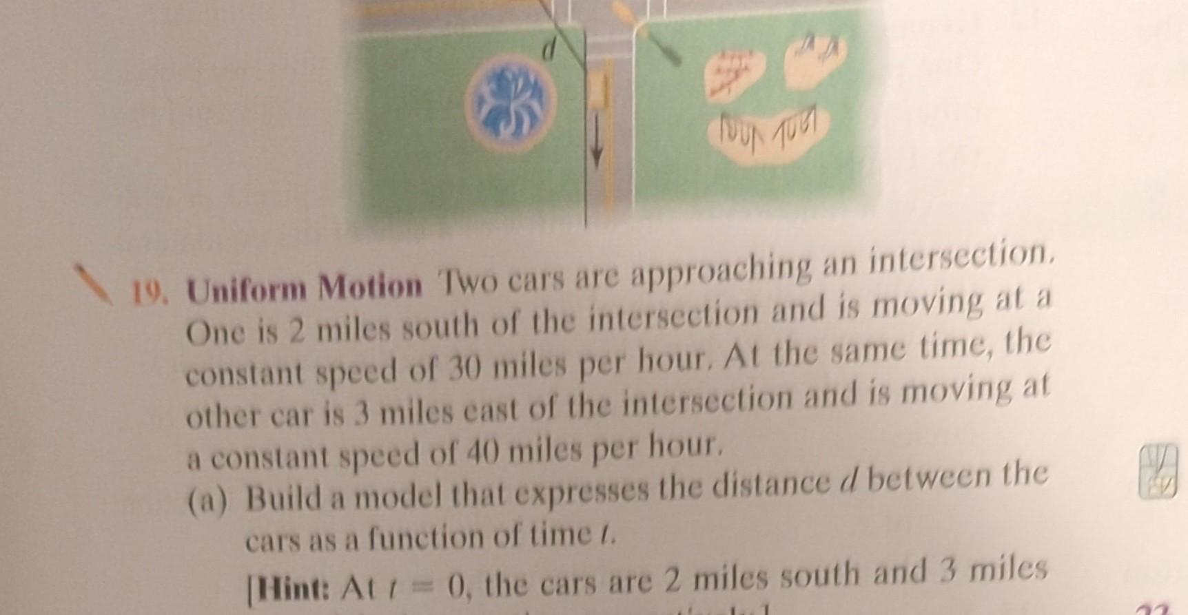 Solved 19. Uniform Motion Two cars are approaching an | Chegg.com
