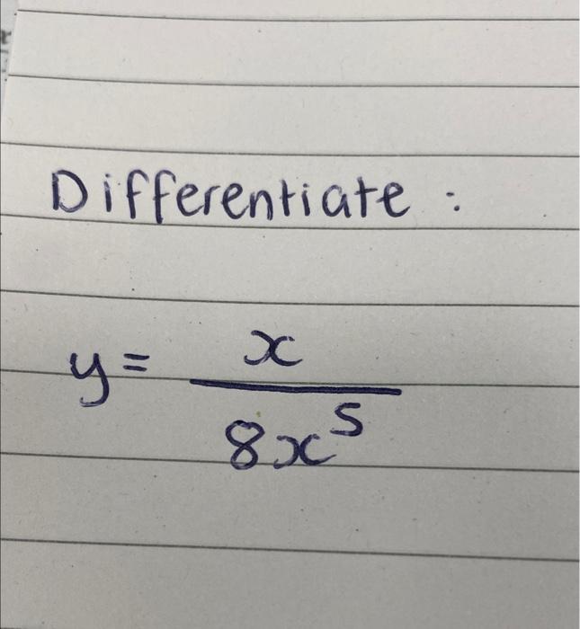 Solved y=8x5x | Chegg.com
