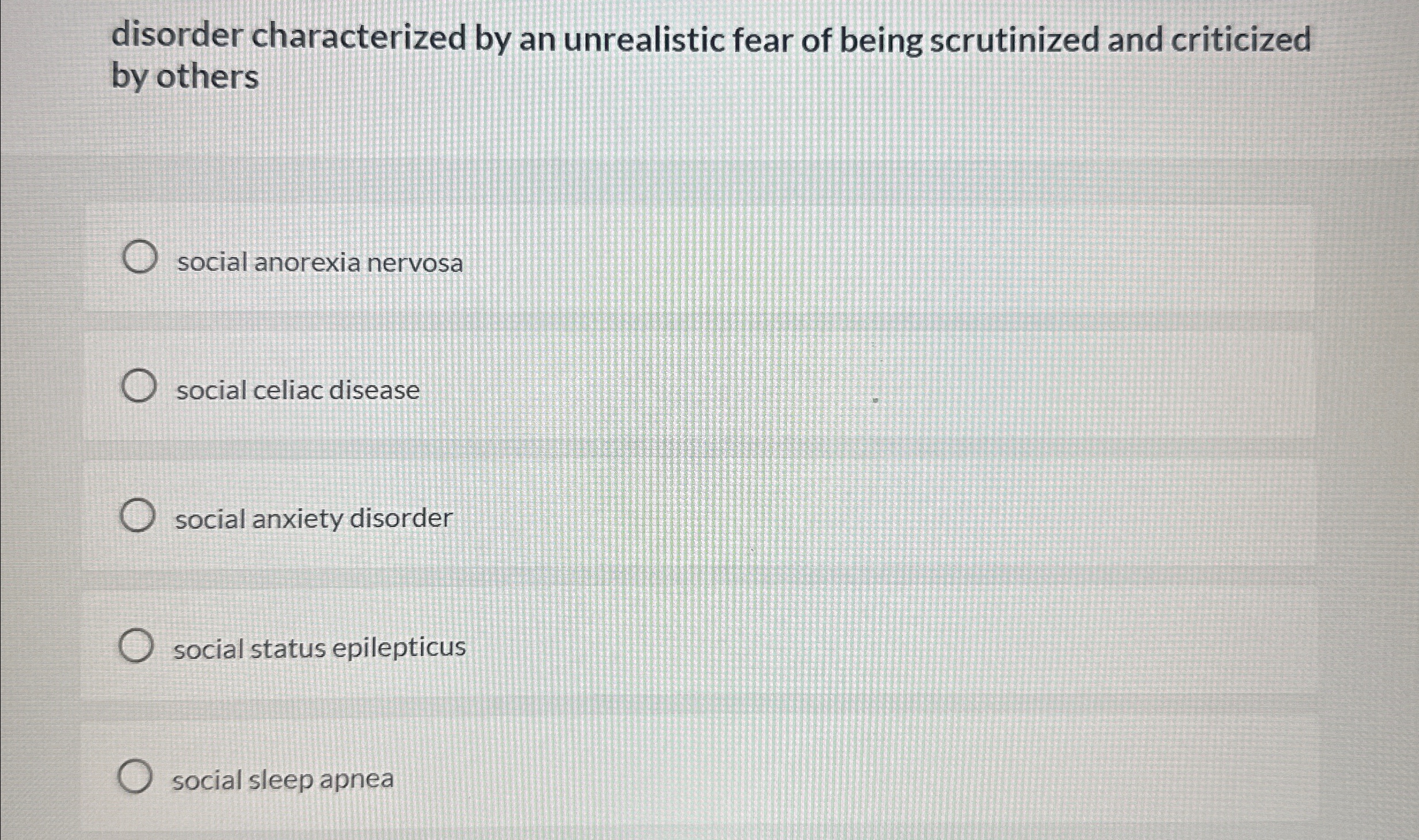 Solved disorder characterized by an unrealistic fear of | Chegg.com