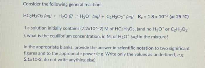 Solved Consider the following general reaction: | Chegg.com