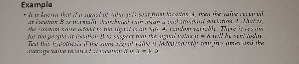 ExampleIt is known that if a signal of value μ ﻿is | Chegg.com