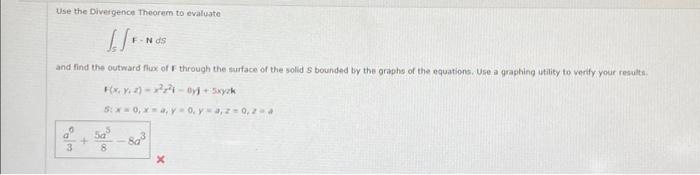 Solved PLEASE HELPUse the Divergence Theorem to evaluate [/F | Chegg.com