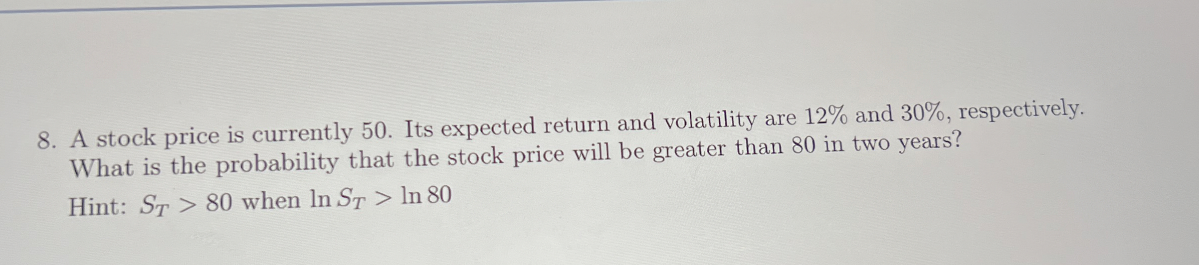 Solved A stock price is currently 50. ﻿Its expected return | Chegg.com