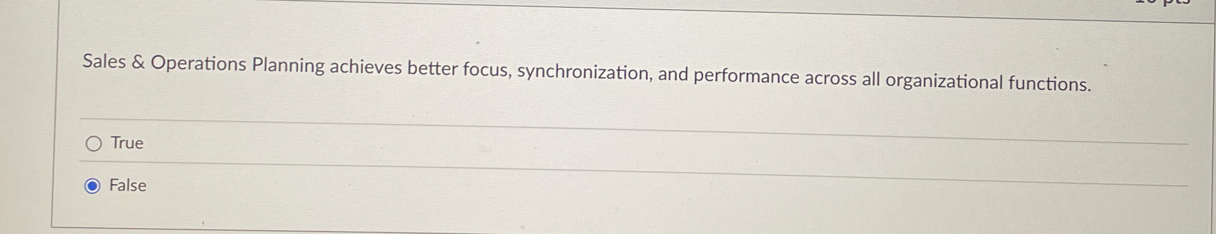 Solved Sales & Operations Planning achieves better focus, | Chegg.com