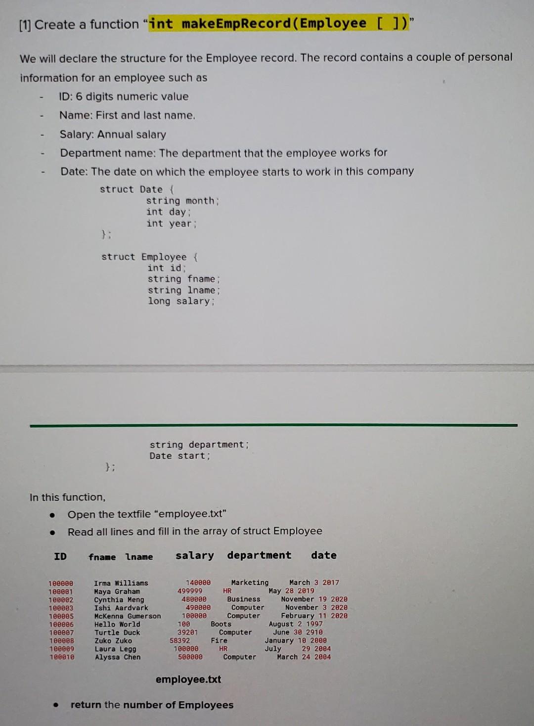 Solved [1] Create a function "int makeEmpRecord(Employee [ [ | Chegg.com