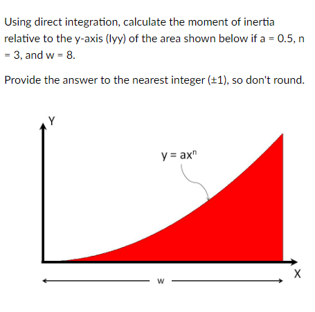 Solved Using direct integration, calculate the moment of | Chegg.com