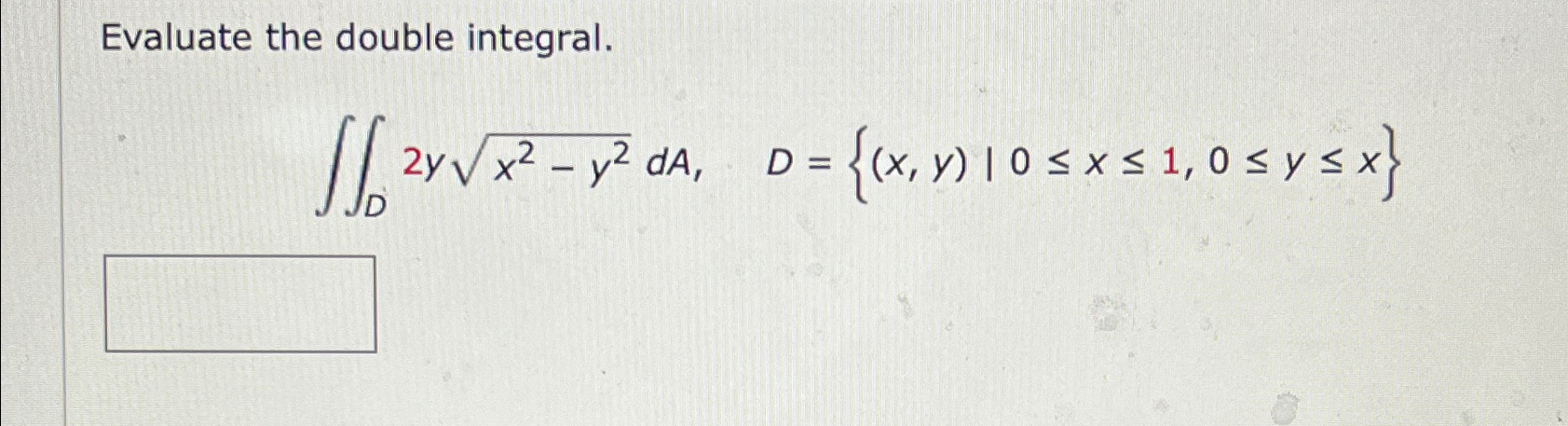 Solved Evaluate the double | Chegg.com