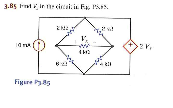 Solved Find Vx in the circuit in Fig. P3.85. | Chegg.com