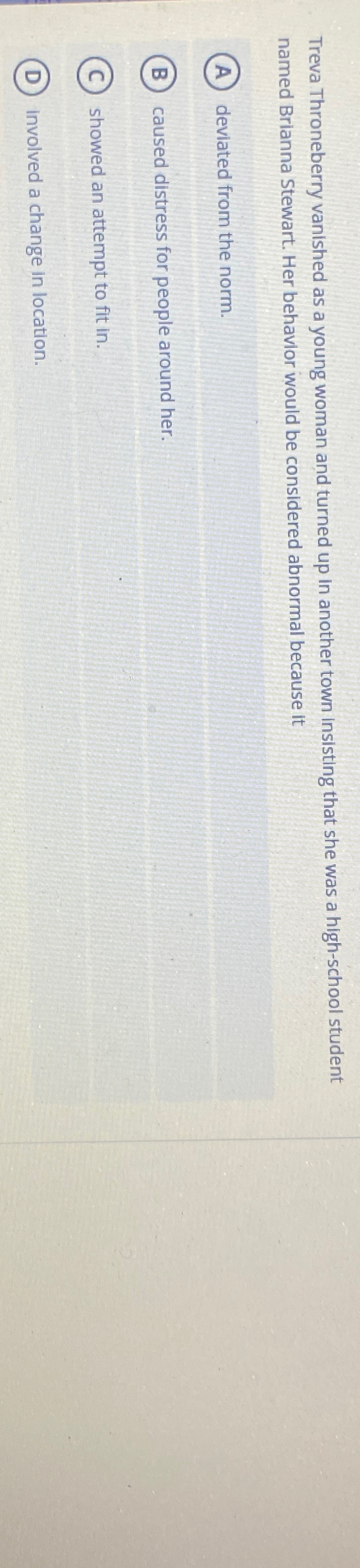 Solved Treva Throneberry vanished as a young woman and | Chegg.com