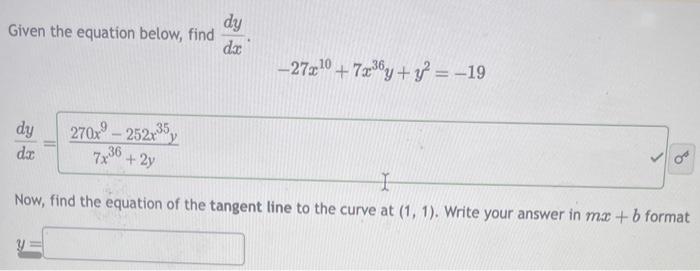Solved Given the equation below, find dxdy. | Chegg.com