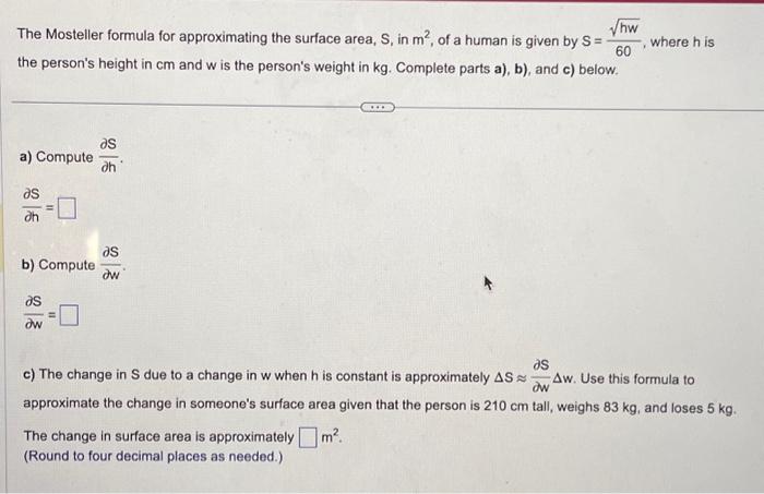 Solved The Mosteller formula for approximating the surface | Chegg.com