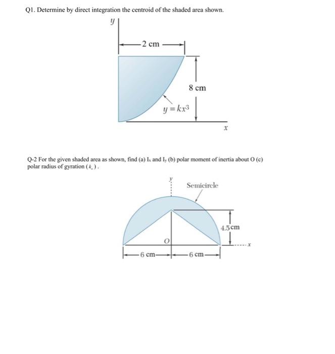 Solved Q1. Determine by direct integration the centroid of | Chegg.com