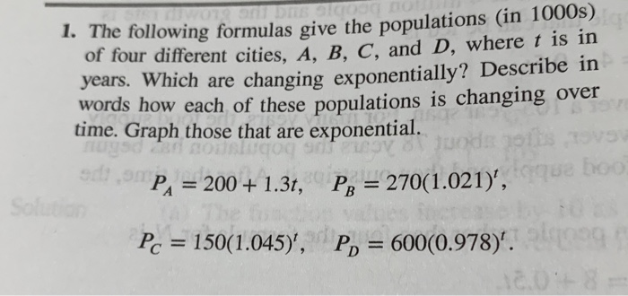 Solved 1. The following formulas give the populations (in | Chegg.com