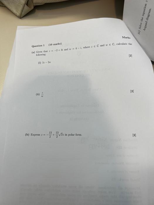 Solved Question 1 (10 marks) MOYZ M99723W (a) Given that z = | Chegg.com