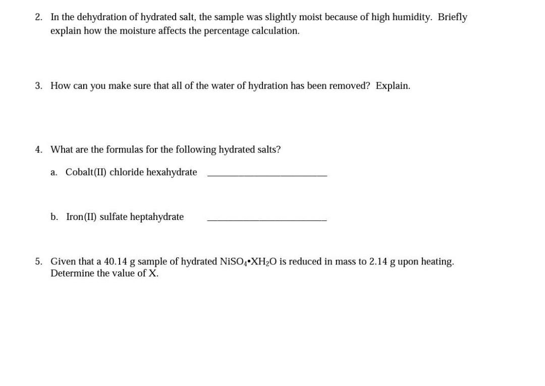 Solved 2. In the dehydration of hydrated salt, the sample | Chegg.com