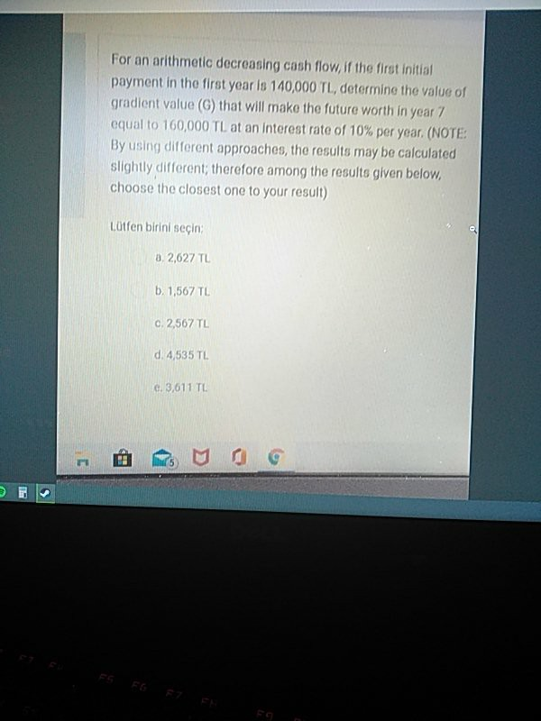 Solved For an arithmetic decreasing cash flow, if the first | Chegg.com