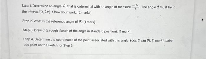 Solved Step 1. Determine an angle, θ, that is coterminal | Chegg.com