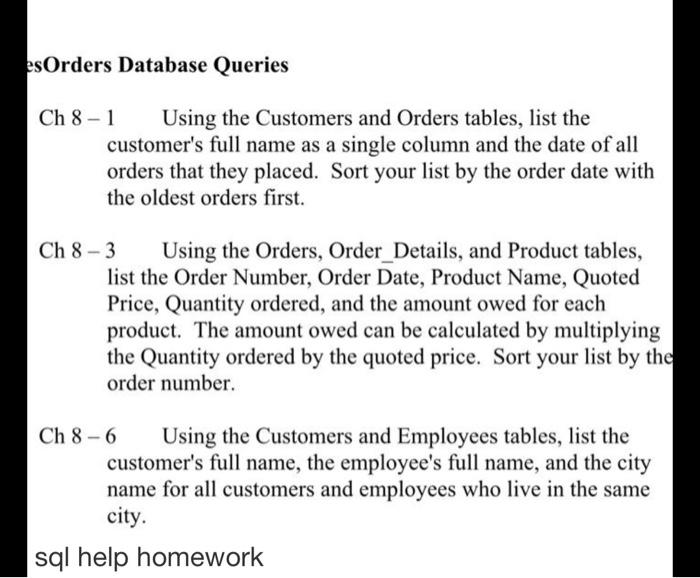Solved esOrders Database Queries Ch 8-1 Using the Customers | Chegg.com