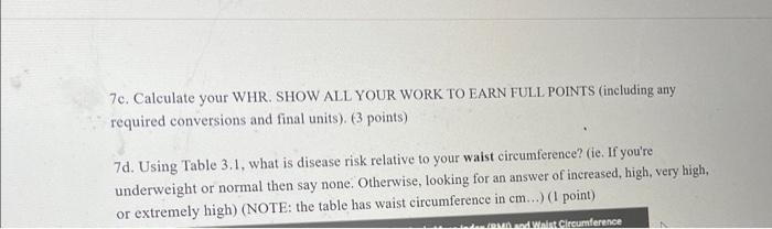 Solved 7c. Calculate your WHR. SHOW ALL YOUR WORK TO EARN | Chegg.com