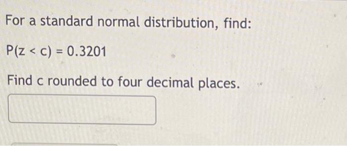 Solved For a standard normal distribution, find: P(z | Chegg.com