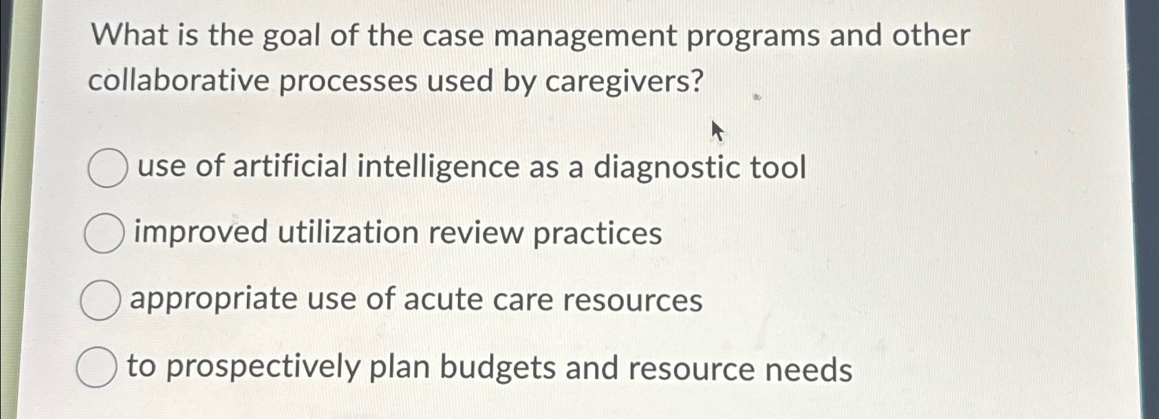 Solved What is the goal of the case management programs and | Chegg.com