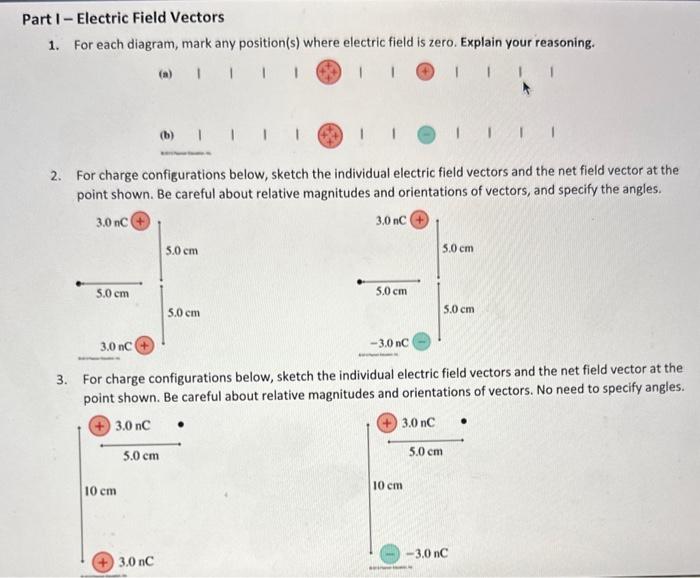 Solved I- Electric Field Vectors 1. For each diagram, mark | Chegg.com