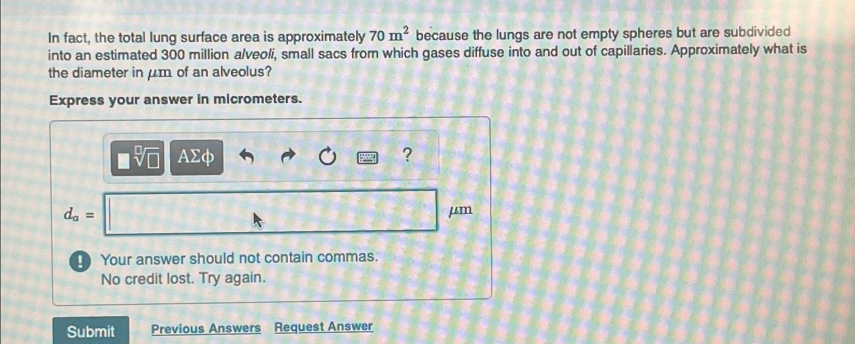 Solved In fact, the total lung surface area is approximately | Chegg.com