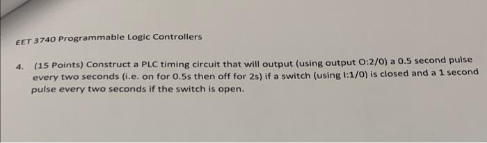Solved EET 3740 Programmable Logic Controllers 4. (15 | Chegg.com