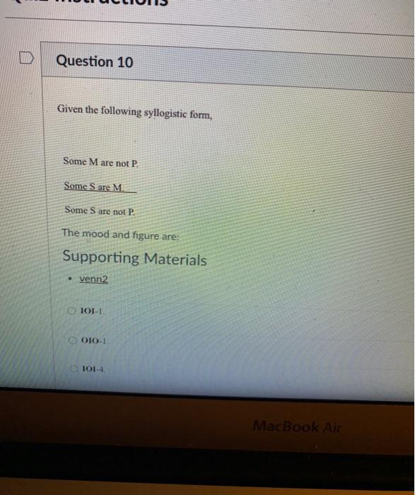 Solved Question 10 Given the following syllogistic form, | Chegg.com