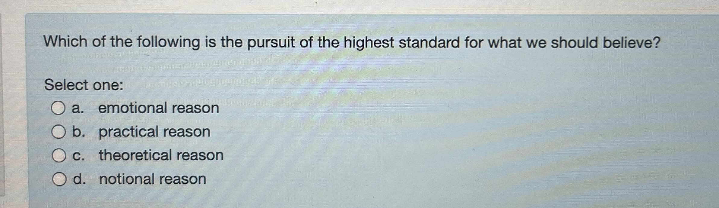 Solved Which of the following is the pursuit of the highest | Chegg.com