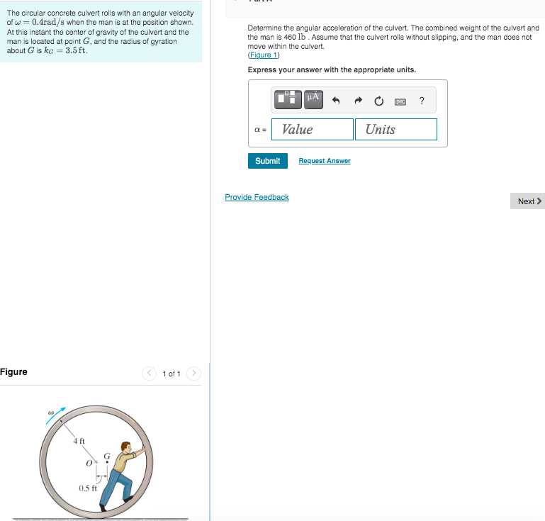 Solved The circular concrete culvert rolls with an angular | Chegg.com