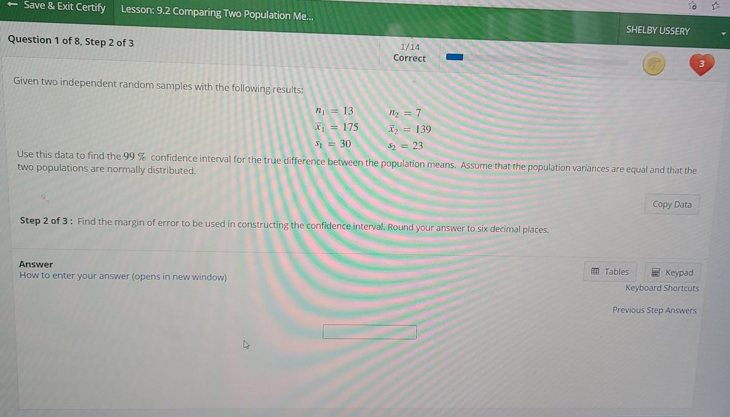 Solved + Save & Exit Certify OF Lesson: 9.2 Comparing Two | Chegg.com