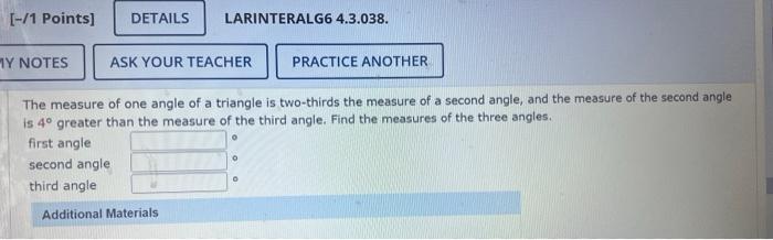 Solved The measure of one angle of a triangle is two-thirds | Chegg.com