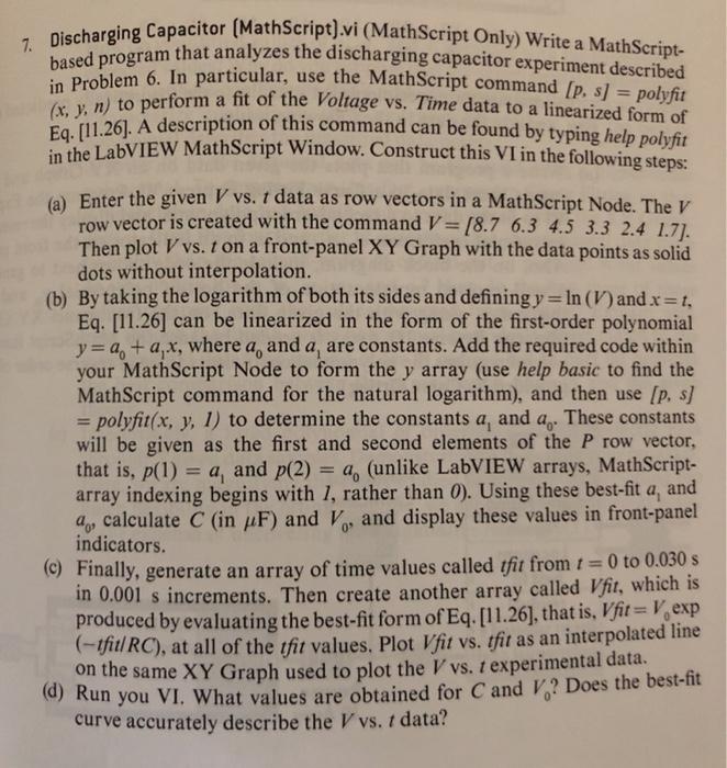 Solved Please write a Mathscript only VI using labview.The | Chegg.com