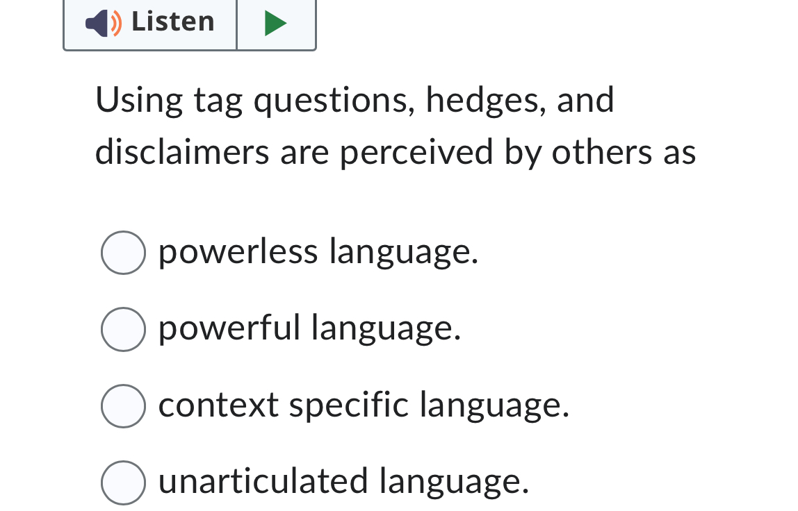 Solved Using tag questions, hedges, anddisclaimers are | Chegg.com