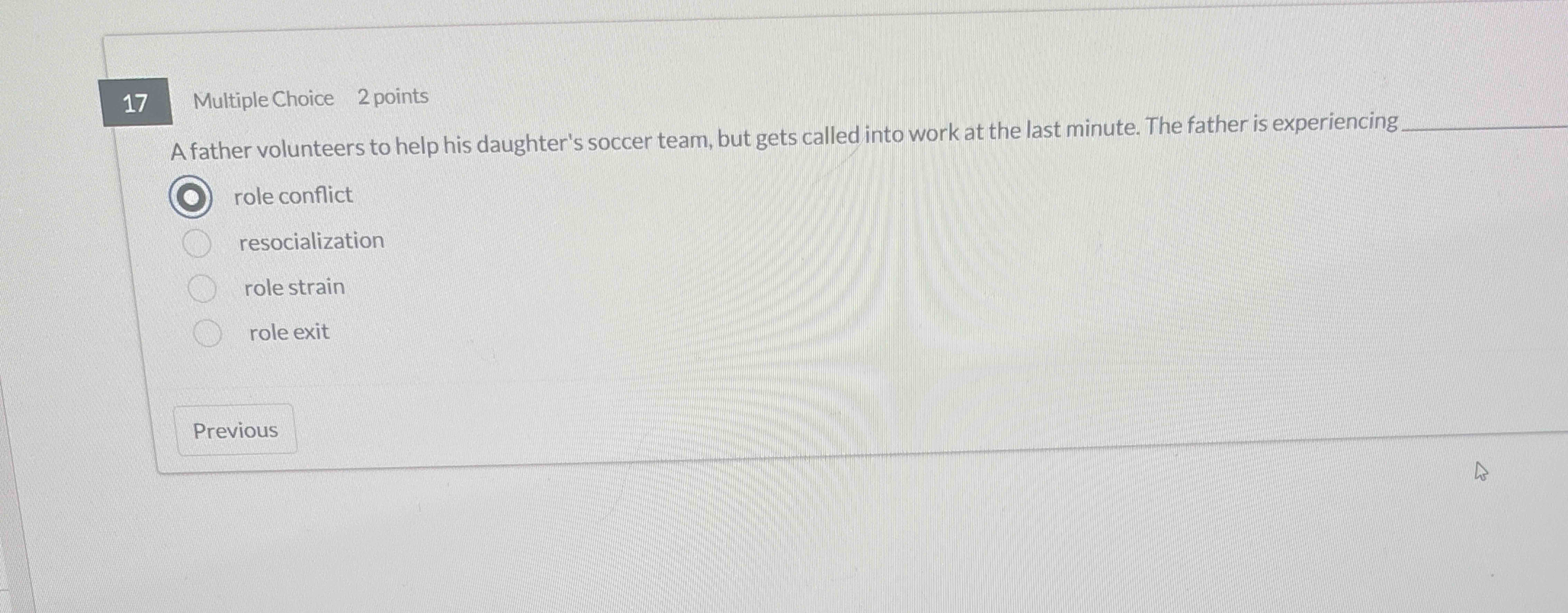 Solved 17 ﻿Multiple Choice 2 ﻿pointsA father volunteers to | Chegg.com