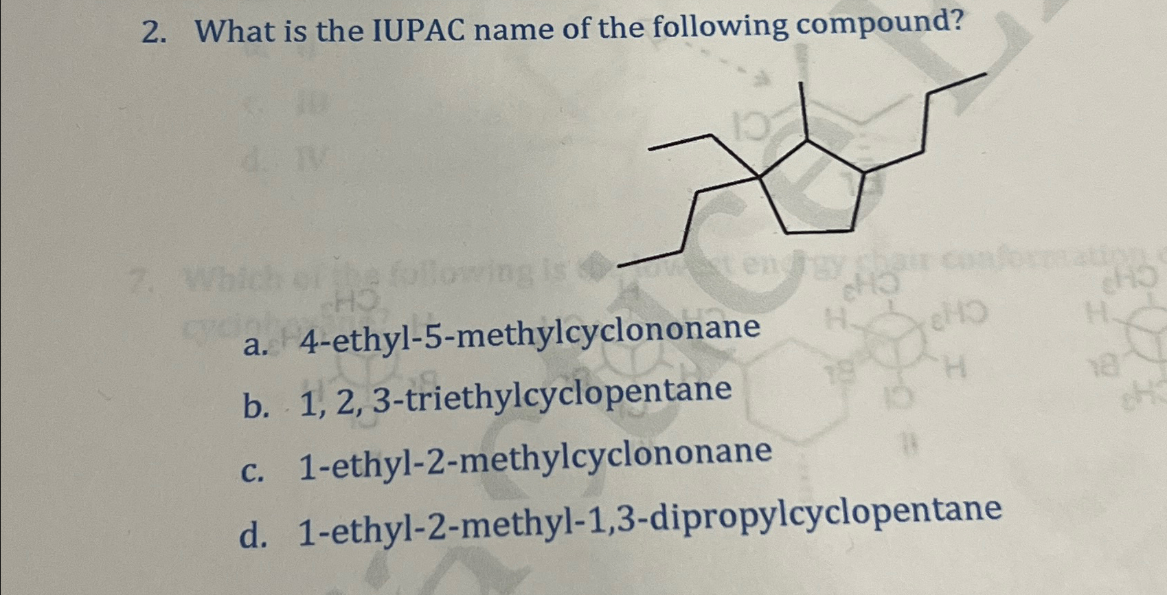 Solved What is the IUPAC name of the following | Chegg.com