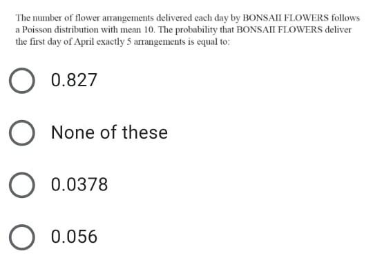 Solved The number of flower arrangements delivered each day | Chegg.com